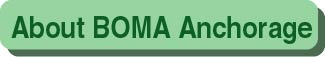 History of BOMA Anchorage